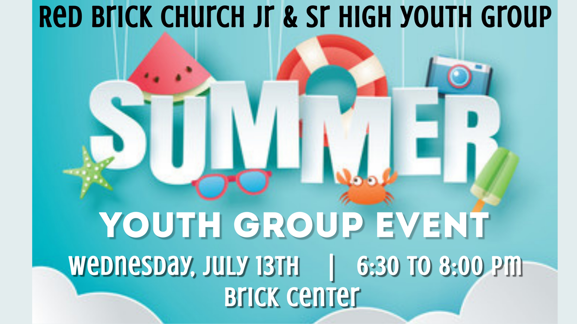 Youth Summer Event The Red Brick Church youth-summer-event-the-red-brick-church
